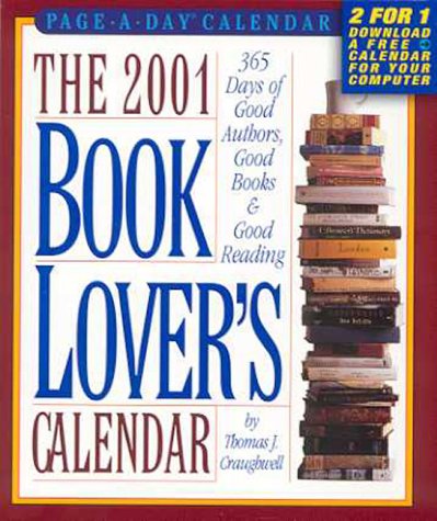 The 2001 Book Lover's Calendar: 365 Days of Good Authors, Good Books ...