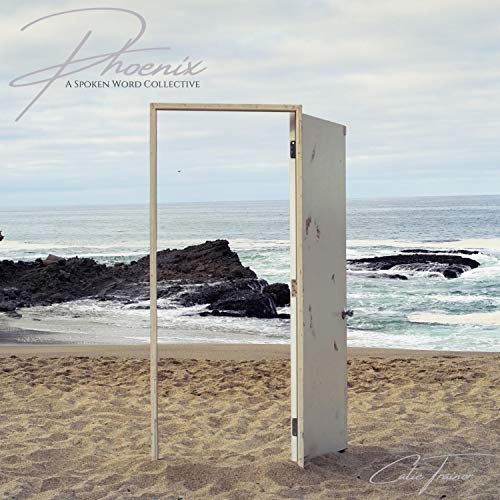 Play Phoenix, a Spoken Word Collective by Catie Trainor on Amazon Music