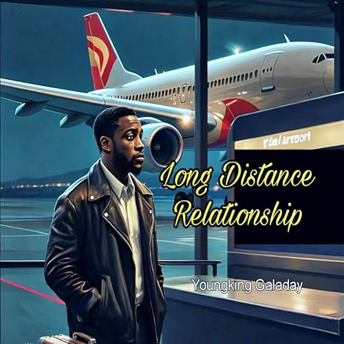 Play Long Distance Relationship by youngking galaday on Amazon Music ...