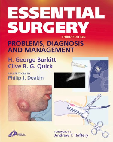 Essential Surgery: Problems, Diagnosis and Management: 9780443063756 ...