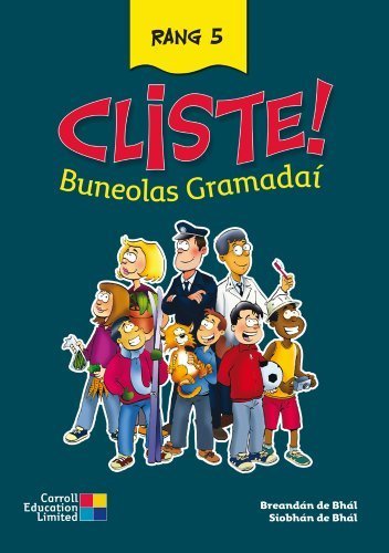 Cliste! 5th Class (Irish Edition) by Breandan de Bhal (2009-04-01 ...