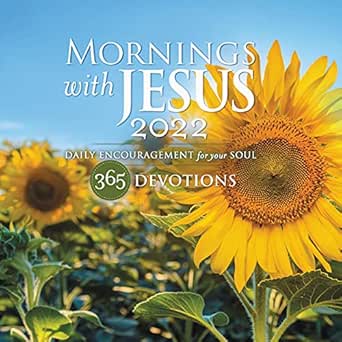 Amazon.com: Mornings with Jesus 2022: Daily Encouragement for Your Soul ...