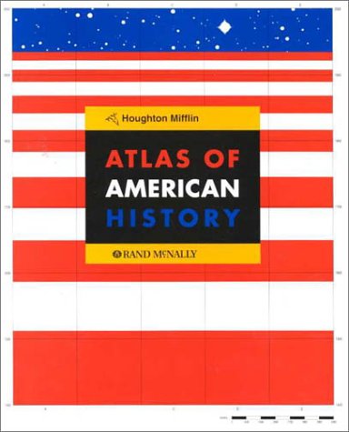 Atlas of American History: McNally: 9780395697535: Amazon.com: Books