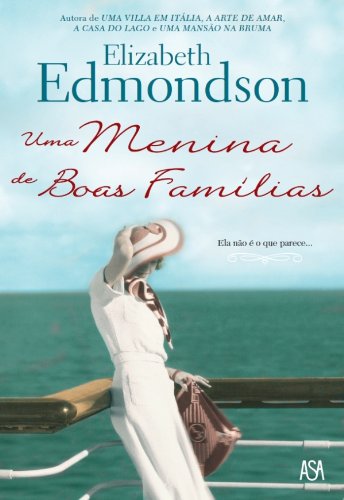 Uma Menina de Boas Famílias - eBooks na Amazon.com.br