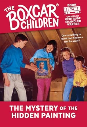 The Mystery of the Hidden Painting (The Boxcar Children Mysteries ...