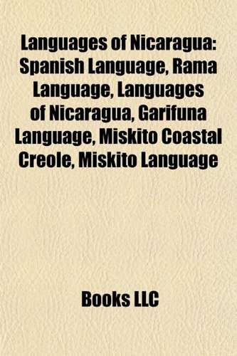 Amazon.co.jp: Languages of Nicaragua: Spanish Language, Rama Language ...