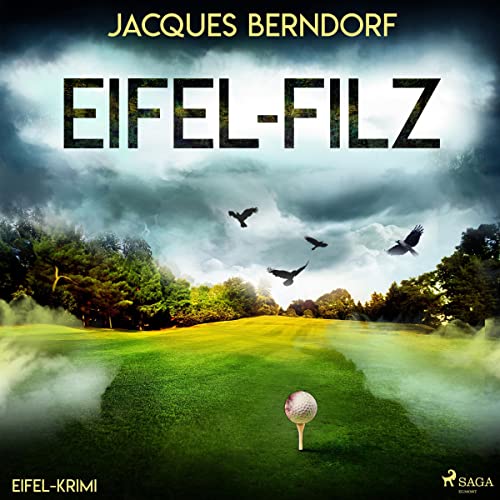 Eifel-Filz: Eifel-Krimi - Ein Fall für Siggi Baumeister 3 (Hörbuch ...