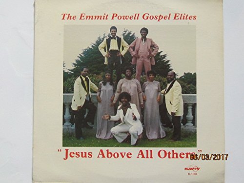 Powell, Emmit / Gospel Elites - Jesus Above All Others [VINYL LP ...