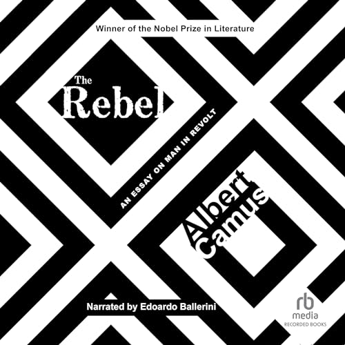 Amazon.com: The Rebel (Audible Audio Edition): Albert Camus, Edoardo ...