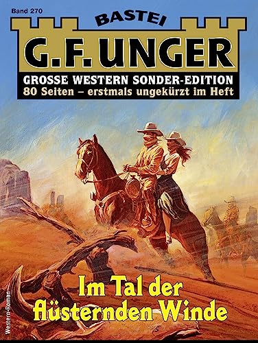 G. F. Unger Sonder-Edition 270: Im Tal der flüsternden Winde (German ...