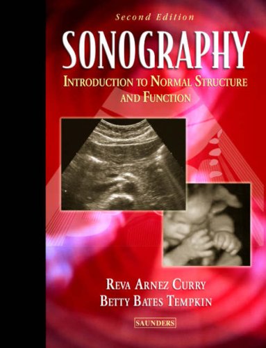 Sonography: Introduction to Normal Structure and Function ...