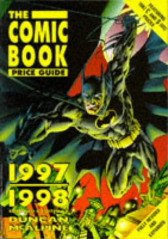 The Comic Book Price Guide 1997-98 by McAlpine, Duncan A.