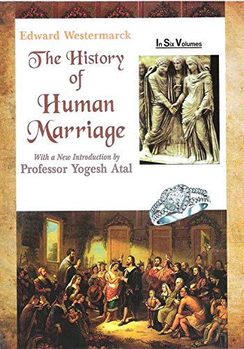 The History of Human Marriage: Edvard Westermarck: 9788172681609 ...