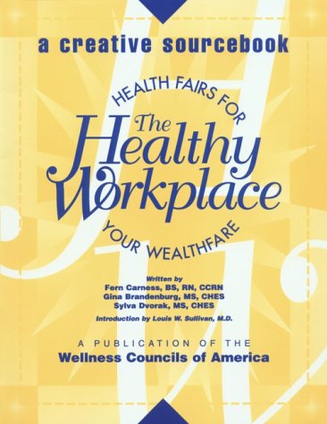 The Healthy Workplace: Health Fairs for Your Wealthfare: Sullivan ...