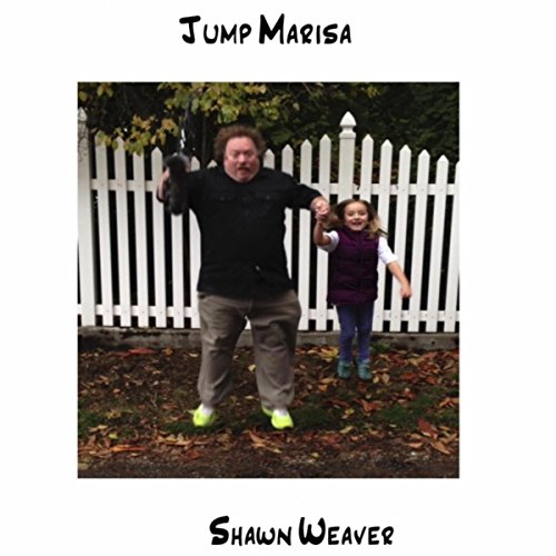 Amazon.com: Jump Marisa : Shawn Weaver: Digital Music