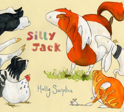 Silly Jack: Amazon.co.uk: Surplice Holly: 9781406303049: Books