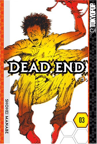 Dead End Volume 3: Manabe, Shohei: 9781595321633: Amazon.com: Books