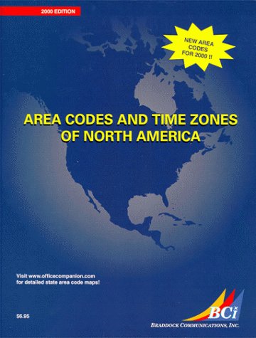 Area Codes and Time Zones of North America: Braddock Communications ...