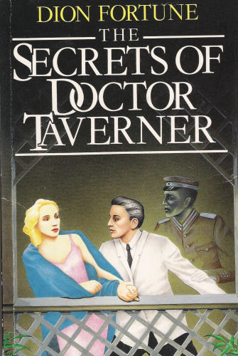 The Secrets of Dr. Taverner: Fortune, Dion: 9780898041378: Amazon.com ...