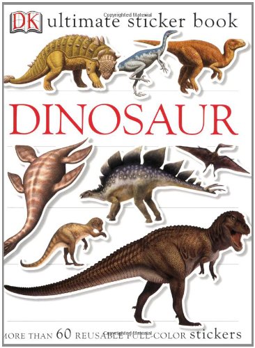 Ultimate Sticker Book: Dinosaur (Ultimate Sticker Books): DK Publishing ...