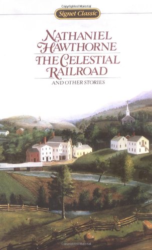 Amazon.com: The Celestial Railroad and Other Stories: 9780451522139 ...