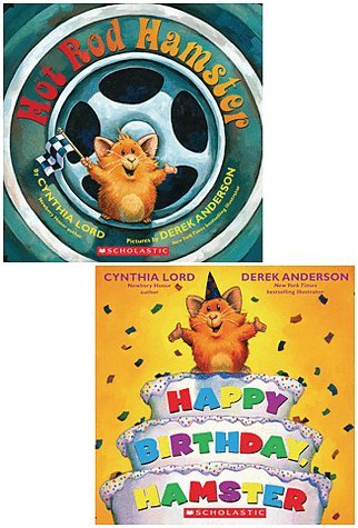Hot Rod Hamster & Happy Birthday, Hamster (2-book Set): Cynthia Lord ...