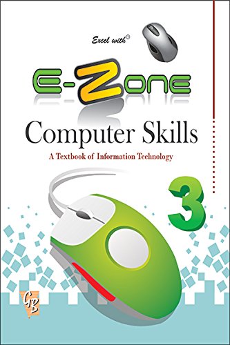 Buy Excel with E-Zone Computer Skills 3 Book Online at Low Prices in ...