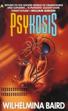 Psykosis: Baird, Wilhelmina: 9780441002382: Amazon.com: Books