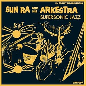 Sun Ra & His Arkestra - Supersonic Jazz - Amazon.com Music