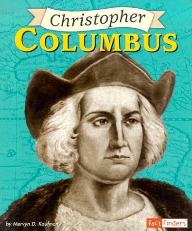 Christopher Columbus (Fact Finders Biographies: Great Explorers ...