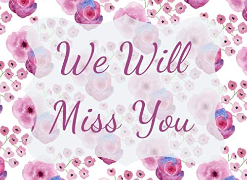 We Will Miss You: Keepsake memory book gift for coworkers who are ...
