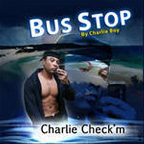 Play Bus Stop - Single by Charlie Boy on Amazon Music