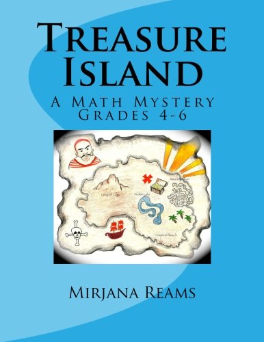 Amazon.com: Treasure Island: A Math Mystery: 9781463711429: Reams ...