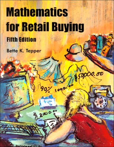 Amazon.com: Mathematics for Retail Buying: 9781563671951: Bette K ...