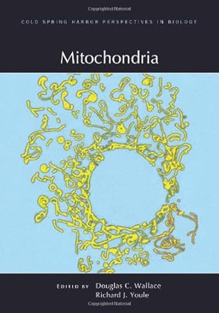 Mitochondria (Cold Spring Harbor Perspectives in Biology): Amazon.co.uk ...