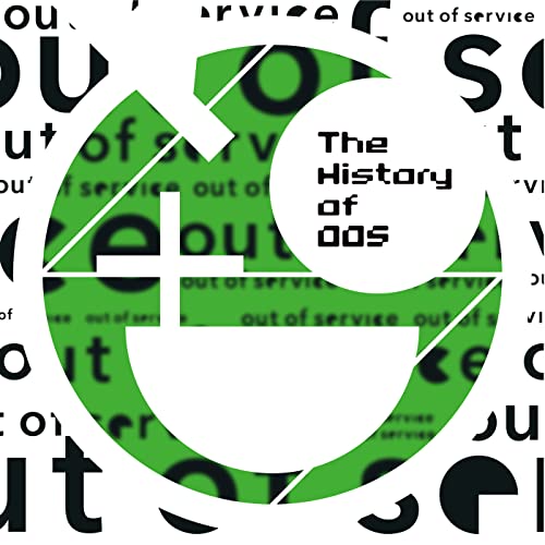Play The History of OOS by OUT OF SERVICE on Amazon Music