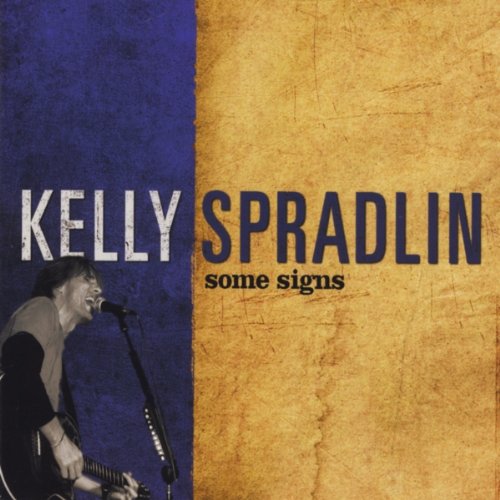 Play Some Signs by Kelly Spradlin on Amazon Music