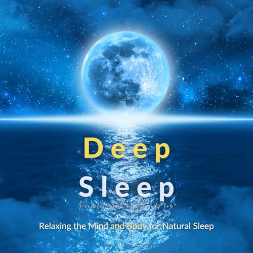 Peaceful Ambient Sounds for Deep Sleep -Relaxing the Mind and Body for ...