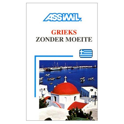 Grieks zonder Moeite Greek for Dutch Speakers: Staff, Assimil ...
