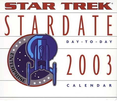 Star Trek Stardate Day-to-Day Calendar : Andrews McMeel Publishing ...