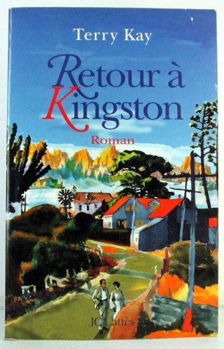 RETOUR A KINGSTON: Terry Kay: Amazon.com: Books