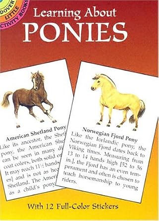 Learning About Ponies: Green, John: 9780486433165: Amazon.com: Books