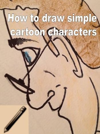 Amazon.com: How to draw simple cartoon characters (Art made easy Book 1 ...
