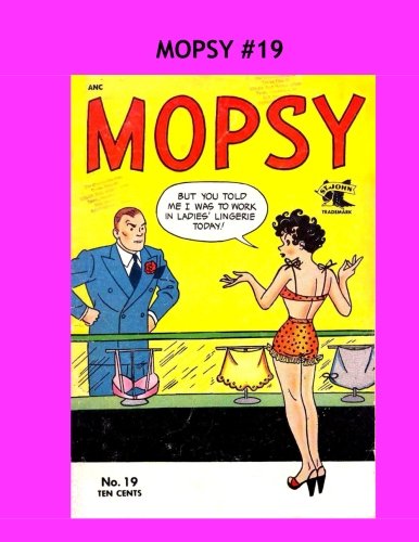 Mopsy #19: All Stories - No Ads: Publishing, St. John: 9781530885602: Amazon.com: Books