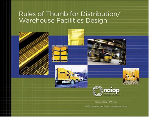 Rules of Thumb for Distribution/Warehouse Facilities Design: HPA, Inc ...