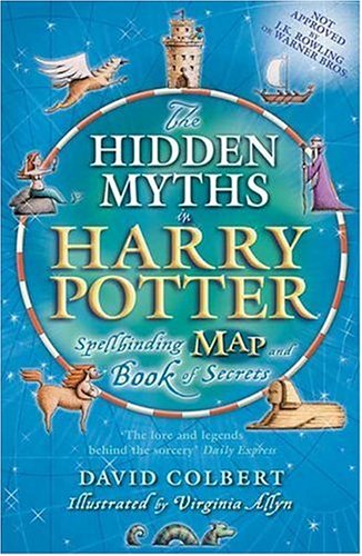 The Hidden Myths in Harry Potter: Spellbinding Map and Book of Secrets ...