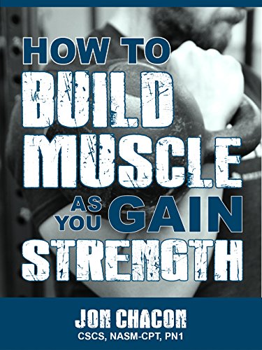 Amazon.com: How to Build Muscle as You Gain Strength: Part 2 eBook ...