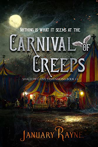 Carnival of Creeps (A Halloween Novella) (Shallow Cove™ Dimensions ...