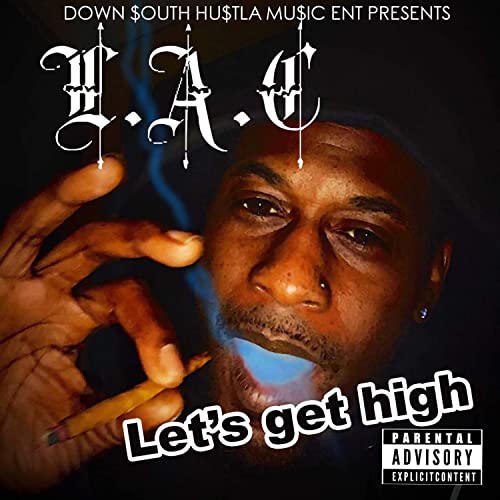 Écouter Let's Get High par L.a.C sur Amazon Music Unlimited
