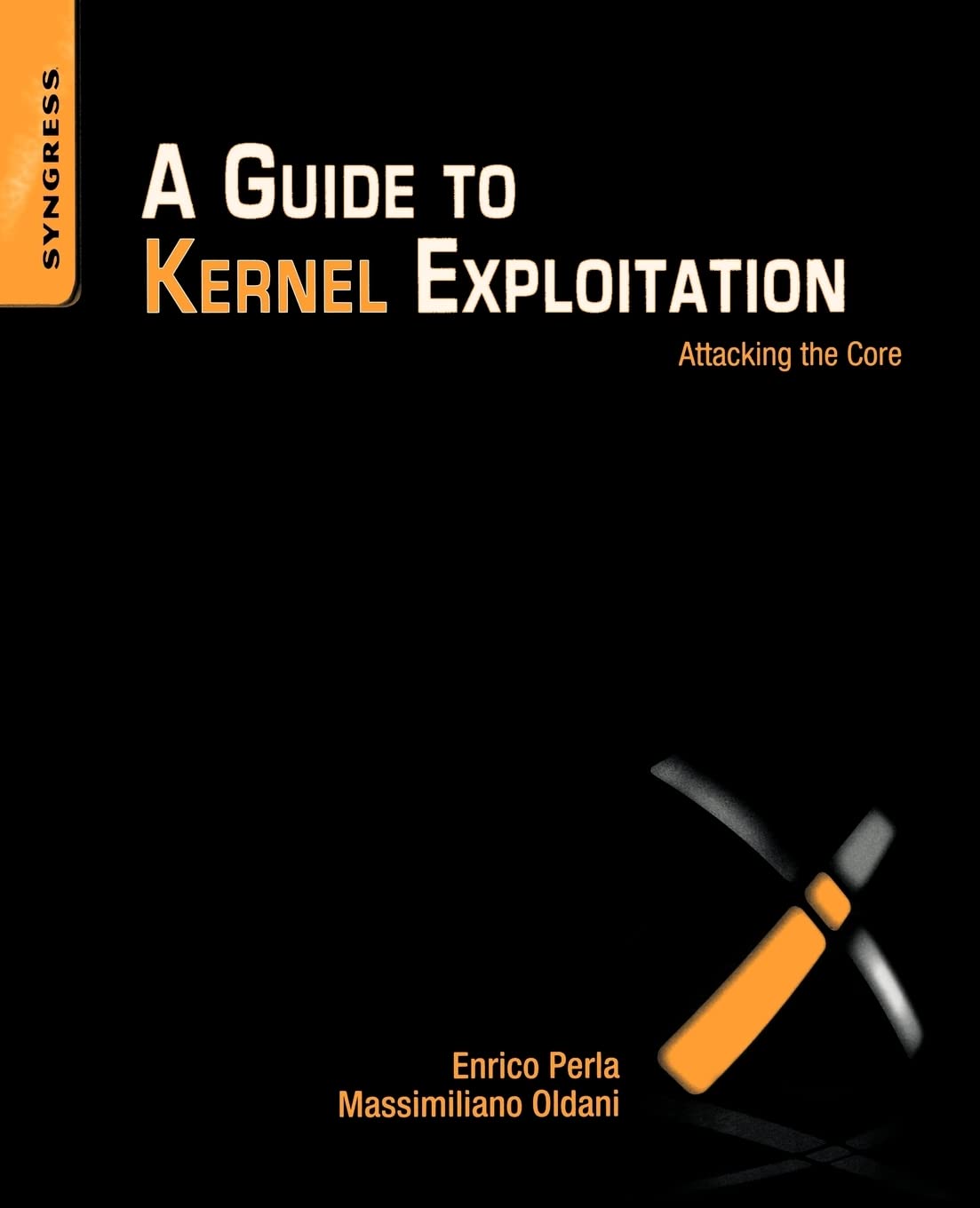 Amazon | A Guide to Kernel Exploitation: Attacking the Core | Perla B ...